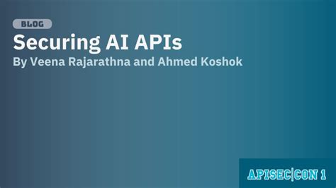Apiseccon Session Apis For Business By Veena Rajarathna And Ahmed Koshok Apisec Posted On