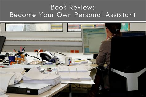 Book Review Become Your Own Personal Assistant Tubarks The Musings Of Stan Skrabut