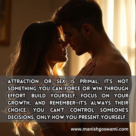 Manish Goswami On Linkedin Sex Is Not Love Sex Is Not Friendship Its Purely Primal Attraction