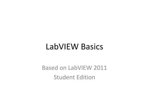 Ppt Labview Basics Powerpoint Presentation Free Download Id 2368574