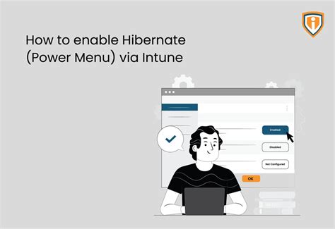 How To Enable Hibernate Power Menu Via Intune