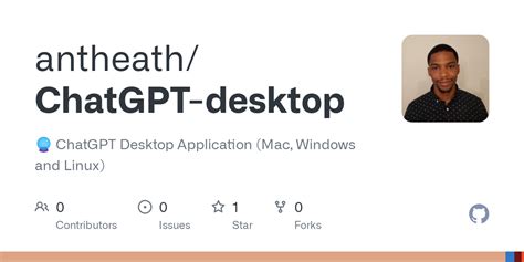 Github Antheathchatgpt Desktop 🔮 Chatgpt Desktop Application Mac