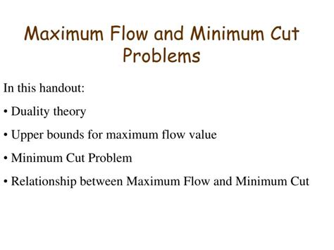 Ppt Maximum Flow And Minimum Cut Problems Powerpoint Presentation Free Download Id799422