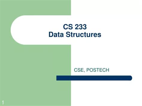 Ppt Cs 233 Data Structures Powerpoint Presentation Free Download