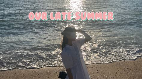 여름 잘가~~vlog Youtube