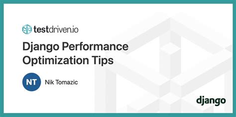 Django Performance Optimization Tips Rdjango