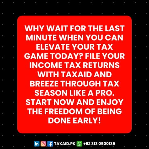 taxaid on linkedin don t wait until the last moment—step up your tax