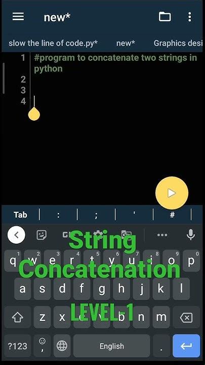 Level 1 11 Program To Concatenate Two Strings In Python String