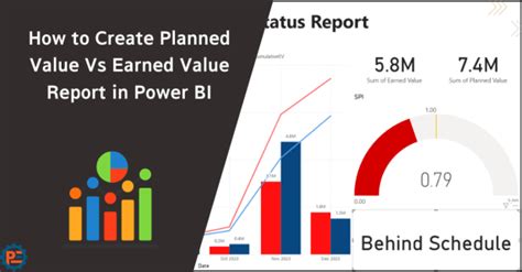 How To Create Planned Value Vs Earned Value Report In Power Bi Planning Engineer Fze