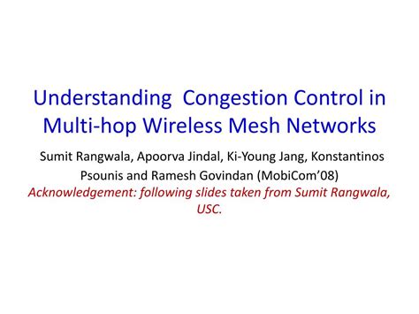 Ppt Congestion Control In Multi Hop Wireless Mesh Networks Powerpoint Presentation Id2383639