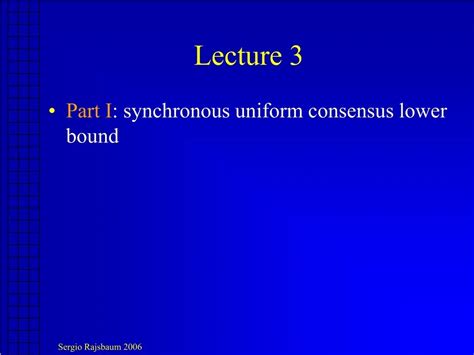 Ppt Synchronous Uniform Consensus Lower Bound Analysis Powerpoint Presentation Id9566565