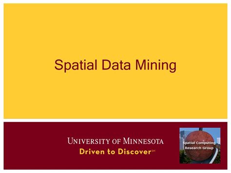 Ppt Spatial Data Mining Powerpoint Presentation Free Download Id5990927