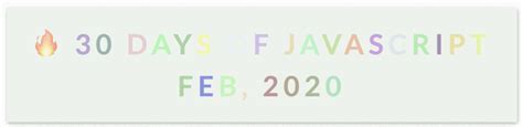 👉 30 Dayofjavascript Asabeneh Yetayeh