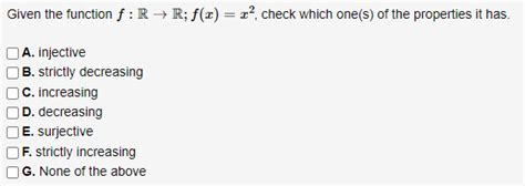 solved given the function f [0 1]→[0 1] f x x2 check which