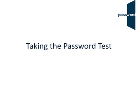 Taking The Password Test English Language Testing