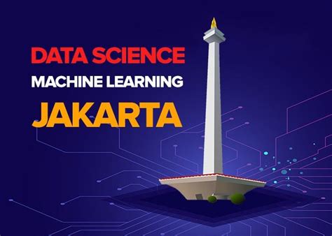 Kursus Data Science Dan Machine Learning Di Jakarta By Evolve Machine Learners Evolve