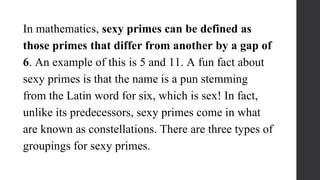 Twin Primes Cousin Primes And Sexy Primes PPTX Twin Primes Cousin Primes And Sexy Primes PPTX
