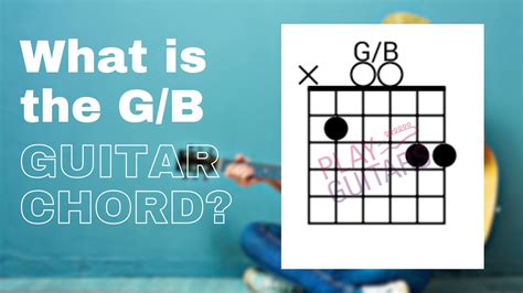 Guitar Chords Chart G B At Gemma Rickards Blog