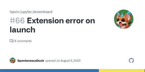 Extension Error On Launch · Issue 66 · Lspvicjupytertensorboard · Github