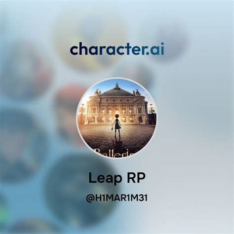 Chat With Leap Rp Character Ai Ai Chat Reimagined Your Words Your World