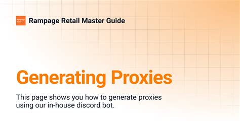 Generating Proxies Rampage Retail Master Guide