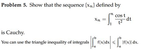 Solved Problem 5 Show That The Sequence Xn Defined By Chegg Com