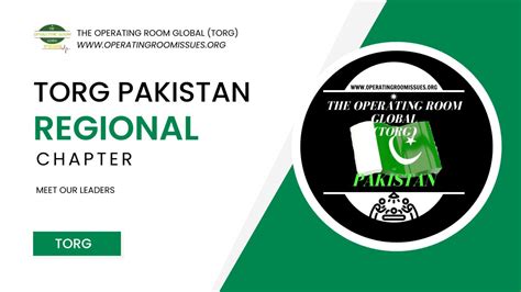 Torg Pakistan Torg Pak Chapter The Operating Room Global Torg