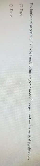 Solved The Horizontal Acceleration Of A Ball Undergoing
