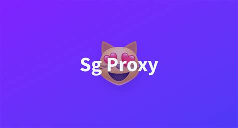 Sg Proxy A Hugging Face Space By Proxy Lei