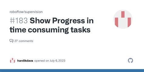 Show Progress In Time Consuming Tasks · Issue 183 · Roboflow