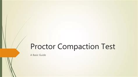 Proctor Compaction Test A Basic Guide PPTX