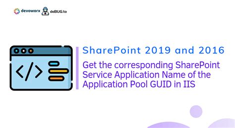 Get The Corresponding Sharepoint Services Name Of The Application Pool Guid