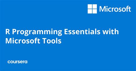 R Programming Essentials With Microsoft Tools Coursera