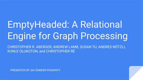 Pdf Engine For Graph Processing Emptyheaded A Relational Dokumentips
