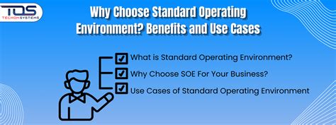 Why Choose Standard Operating Environment Techom Systems
