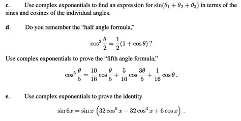 Solved C Use Complex Exponentials To Find An Expression For