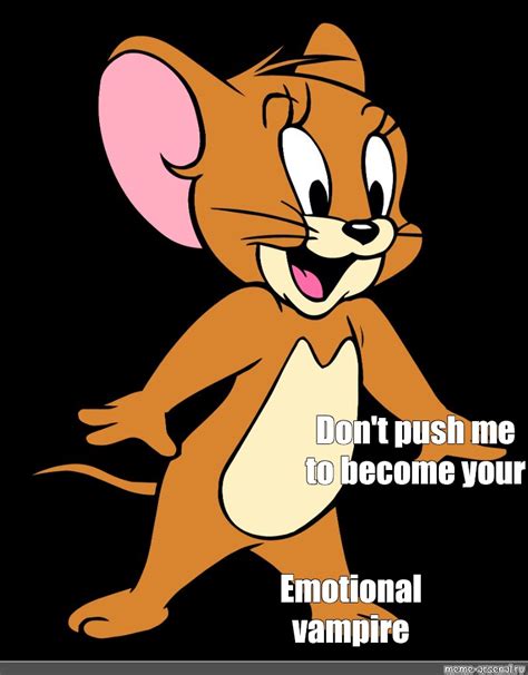 Сomics meme Don t push me to become your Emotional vampire Comics Meme arsenal com