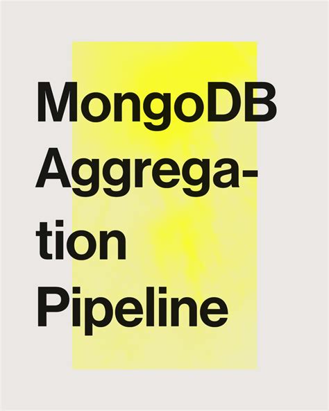 What Is Mongodb Aggregation Pipeline Husain Jhalodwala Posted On The