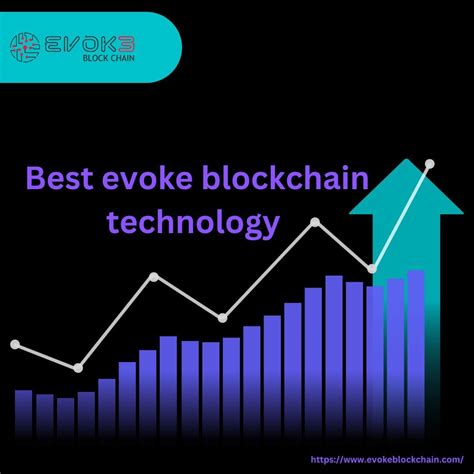 Best Evoke Blockchain Technology Unveiling The Best Evoke Blockchain… By Evokeblockchain