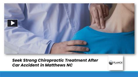Ppt Seek Strong Chiropractic Treatment After Car Accident In Matthews