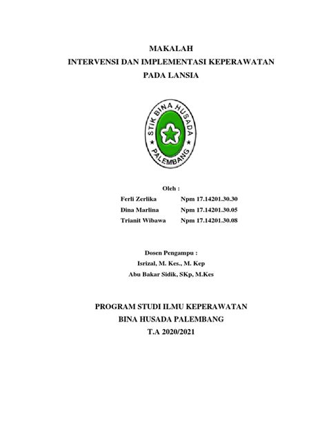 Kel 2 Psik 7 Reg A1 Intervensi Dan Implementasi Keperawatan Pada Lansia Dikonversi Pdf