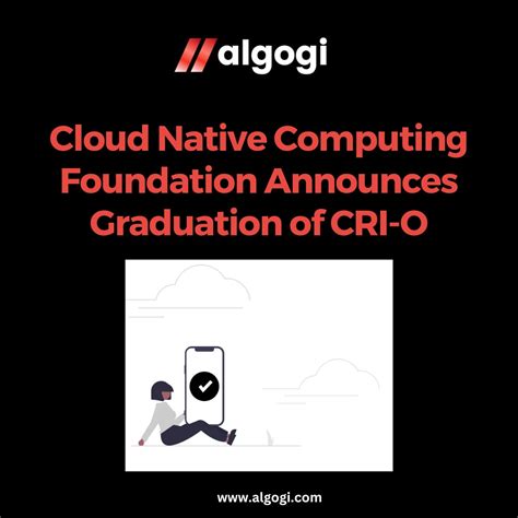 Algogi Technologies On Linkedin Cncf Cri Cloudnative Kubernetes Containerruntimes Opensource