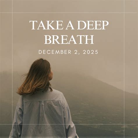 Take A Deep Breath