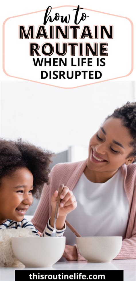 How To Maintain Routine When Life Is Disrupted This Routine Life