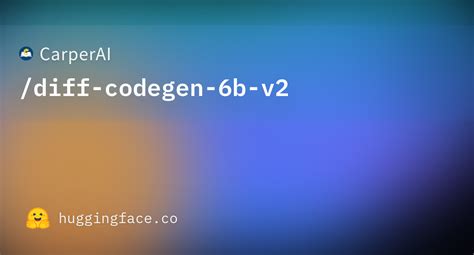 Carperaidiff Codegen 6b V2 · Hugging Face