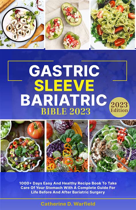 Gastric Sleeve Bariatric Bible 2023 1000 Days Easy And Healthy