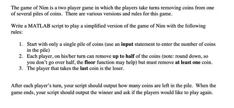 Solved The Game Of Nim Is A Two Player Game In Which The