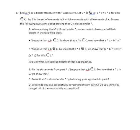 Solved 1 Let X Be A Binary Structure With