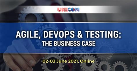 Agile Devops And Testing The Evolving Scene Learning Organization Business Case Training