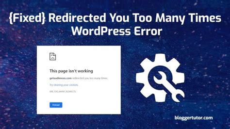 Fixed Redirected You Too Many Times Wordpress Error In 2022